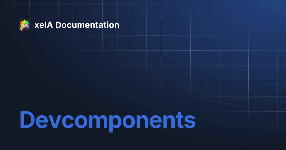 Devcomponents | xelA Documentation